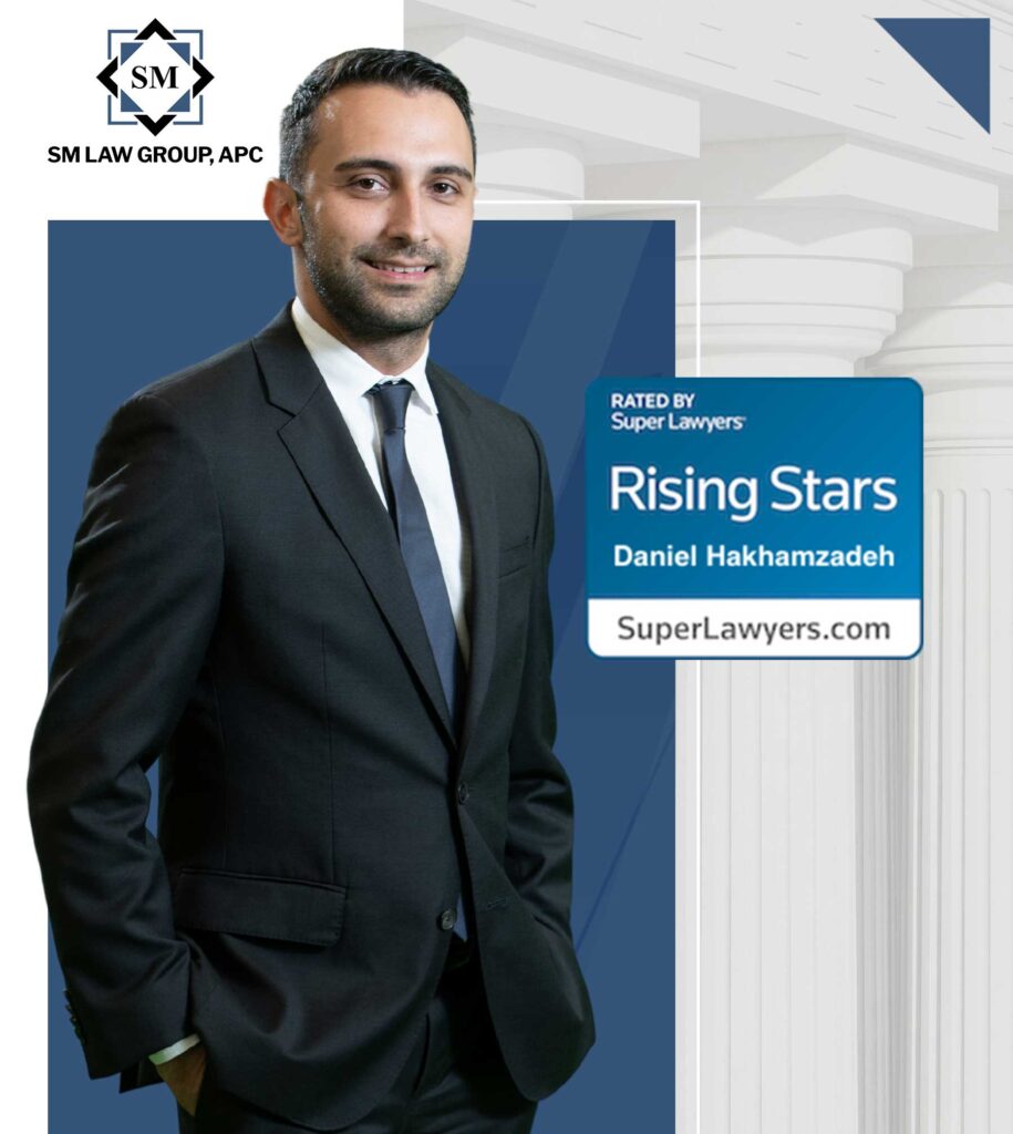 Announcing Daniel Hakhamzadeh as a RisingStar for 2022 - SM Law Group, APC